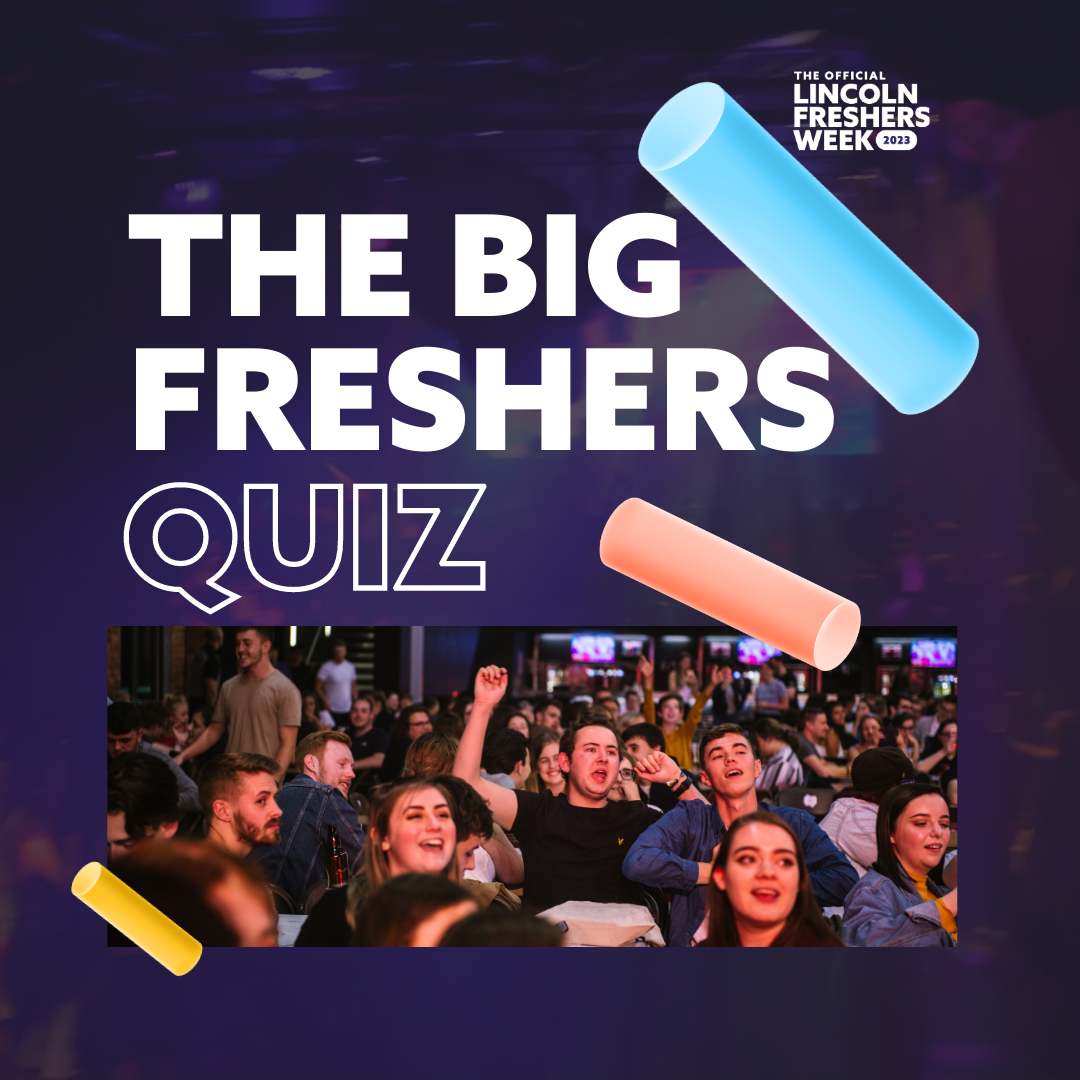 The Official Lincoln Freshers Week 2023