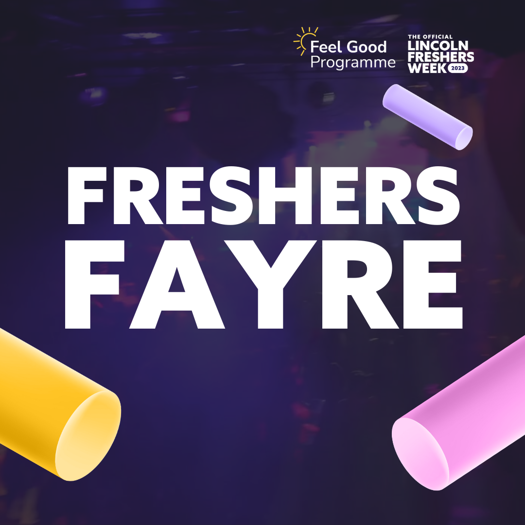 The Official Lincoln Freshers Week 2023