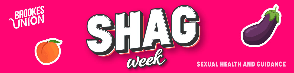 SHAG week - Oxford Brookes Students' Union