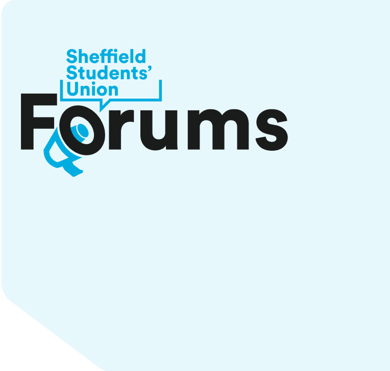 Forums - Sheffield Students' Union