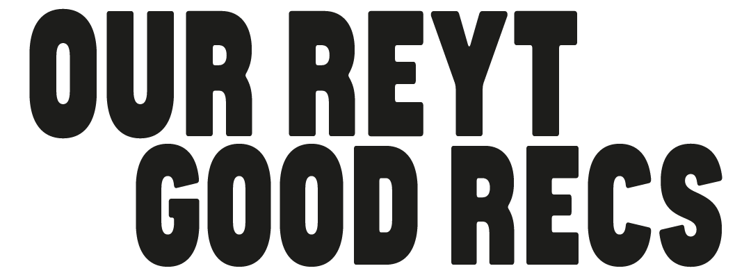 Reyt Good Recs